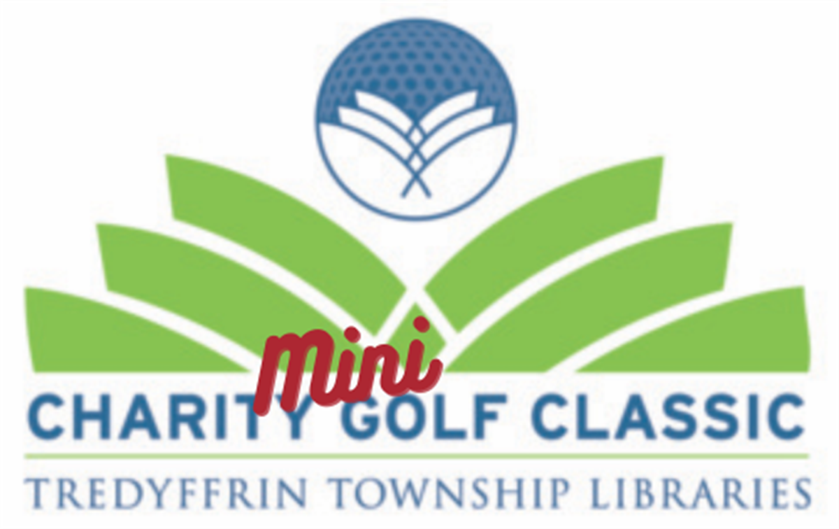 Tredyffrin Township Libraries 2025 Charity Miniature Golf Classic Tredyffrin Township